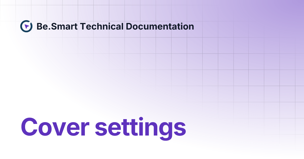 Cover settings | Be.Smart Technical Documentation